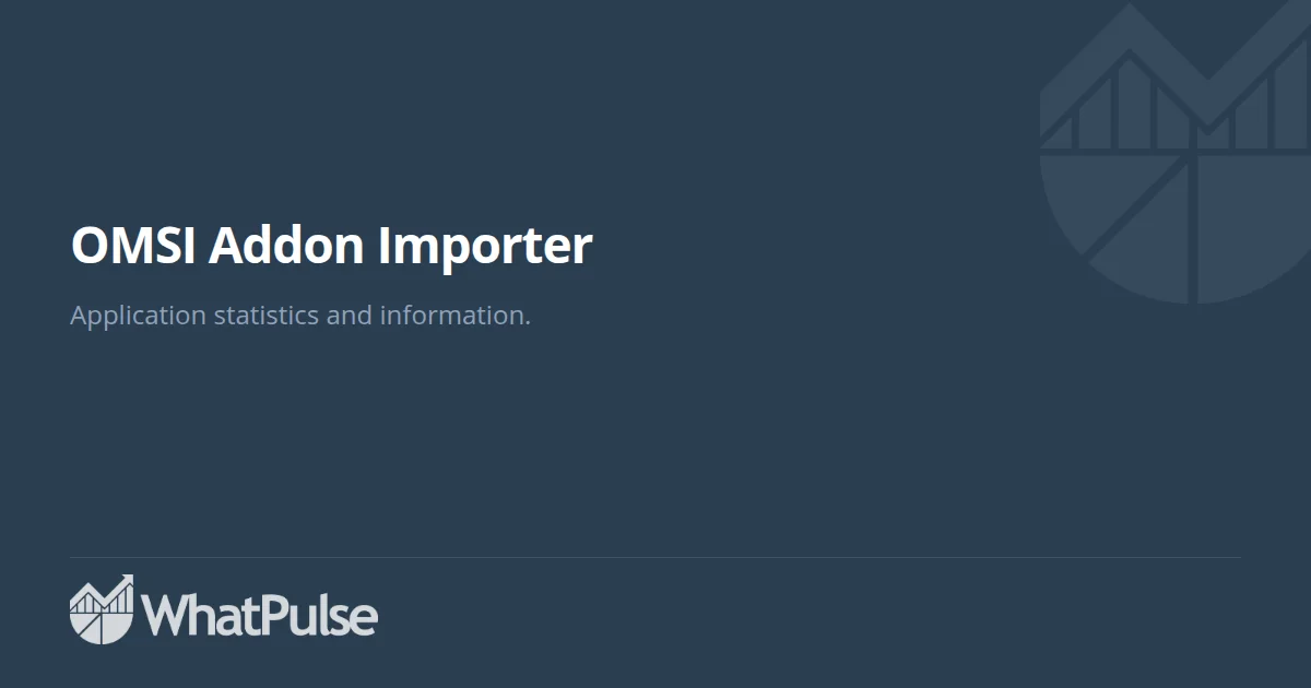 OMSI Addon Importer Application Statistics | WhatPulse: Track and ...